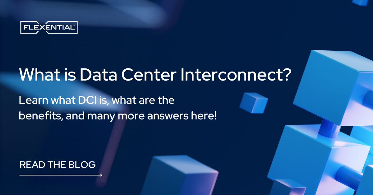 What is Data Center Interconnect (DCI)? | Flexential